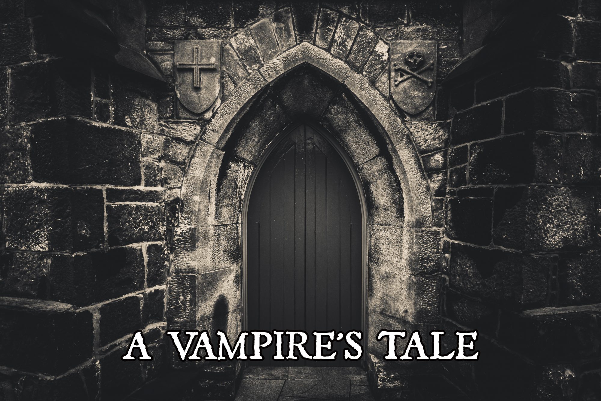 A Vampire’s Tale: From me to you.